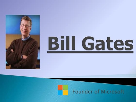 Bill gates powerpoint:) | PPTX