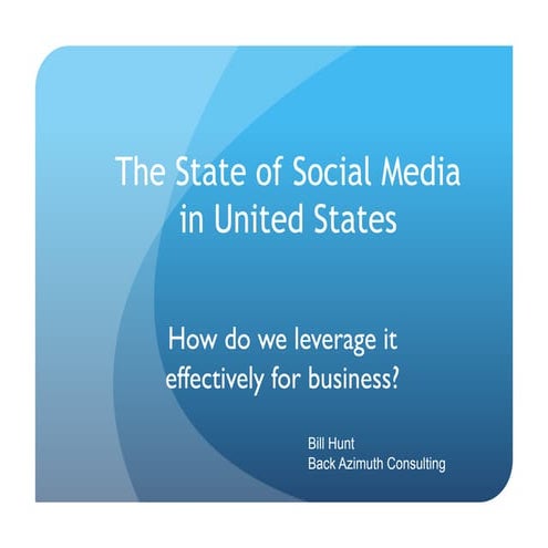 The State of Social Media in USA | PPT