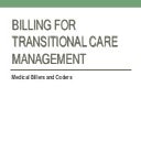 Billing for transitional care management | PPTX