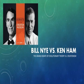 Bill Nye VS Ken Ham | PPTX