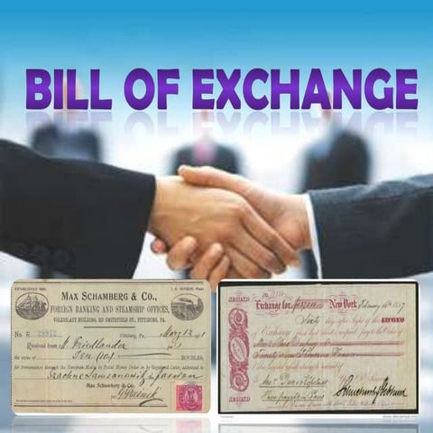 Bill of Exchange | PPTX