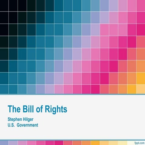 The Bill of Rights | PPT