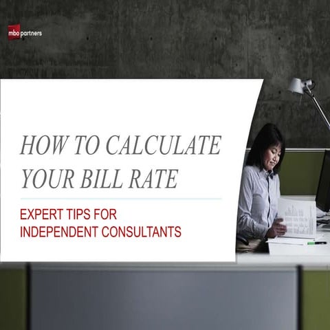 How to Calculate Your Bill Rate: Expert Tips for Independent ...