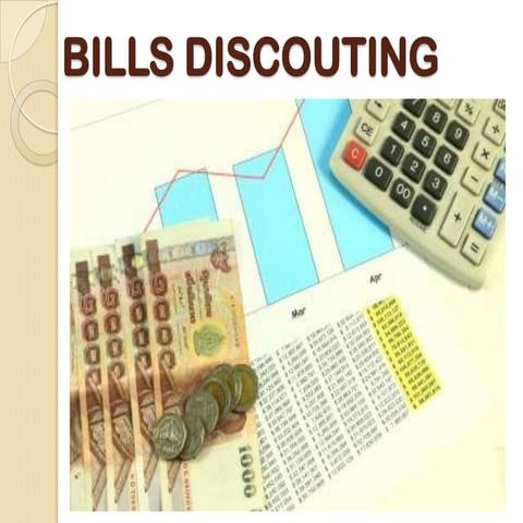 Bills discouting | PPTX