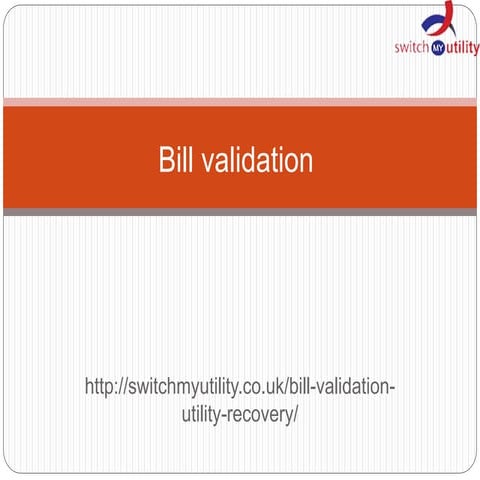 Bill validation | PPT