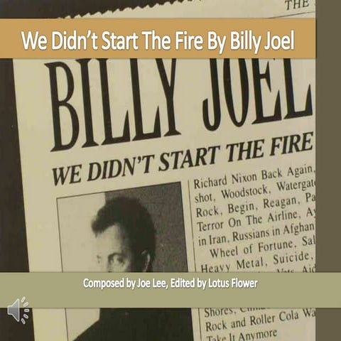 We Didn't Start The Fire - APUSH | PPT
