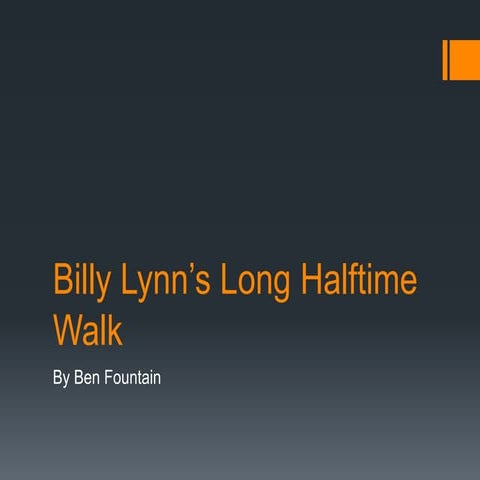 Billy Lynn’s Long Halftime Walk | PPT