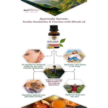 Ayurvedic Secrets: Soothe Headaches and Tinnitus with Bilvadi oil | PDF