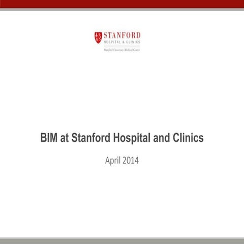 BIM at Stanford - Building Success | PPTX
