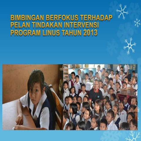 Bimbingan berfokus terhadap_pelan_tindakan_intervensi_program_linus | PPT