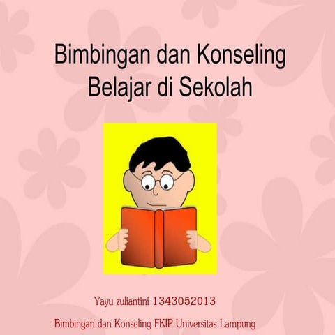Konsep Bimbingan dan Konseling Belajar di Sekolah | PPTX