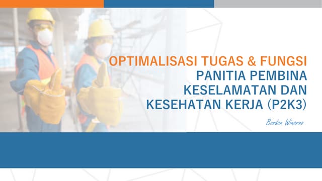 Syarat pembentukan P2K3 | PPT