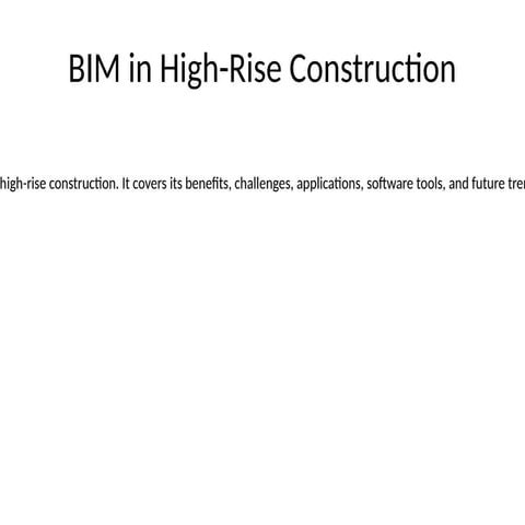 BIM_High_Rise_Construction_Detailed_15_Pages.pptx