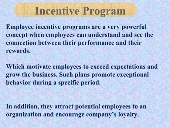 Incentive ppt | PPT