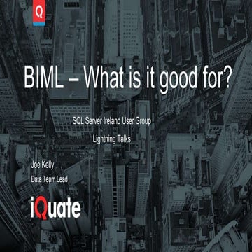 BIML- What is it good for? | PPT