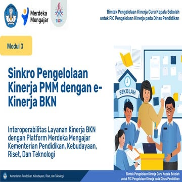 [BIMTEK PIC DINAS] MODUL 3 - Integrasi Pengelolaan Kinerja PMM dengan e-Kin BKN.pdf
