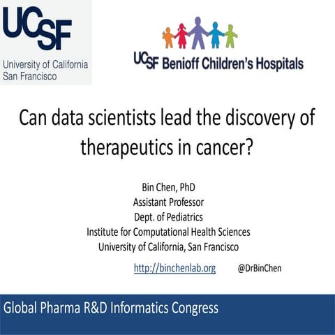 Will data scientists lead the discovery of cancer therapeutics? | PPT