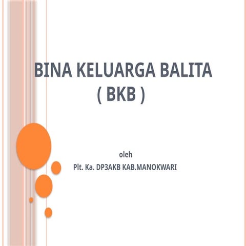 materi pembinaan bkb atau bina keluarga balita oleh pkk | PDF