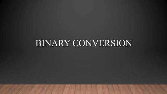conversion of decimal number to binary.pptx