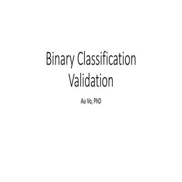 Binary classification validation | PPT