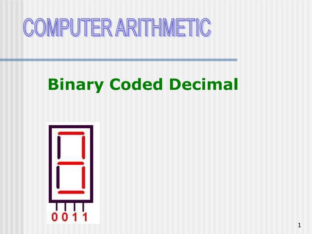 Binary Coded Decimal.pptx Binary Coded Decimal.pptx