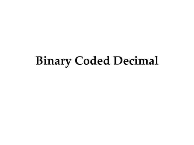 Binary coded decimal r004 | PPT Binary coded decimal r004 | PPT