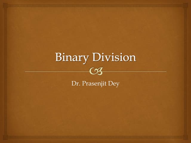 Binary Division Restoration And Non Restoration Algorithm Ppt