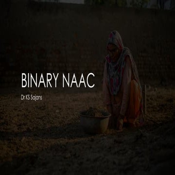 The new Binary Accreditation system by NAAC (National Assessment and ...