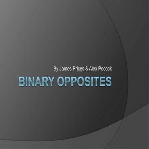 Binary opposites | PPT