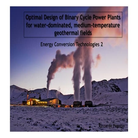Energy Conversion Technology 2 - Binary power plant presentation | PDF