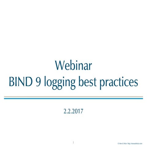 Bind 9 Logging Best Practices Ppt