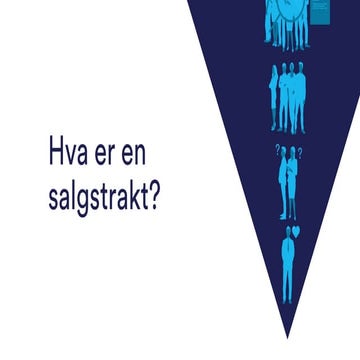 Hva er en salgstrakt? En effektiv måte å få øke antall kunder og ...