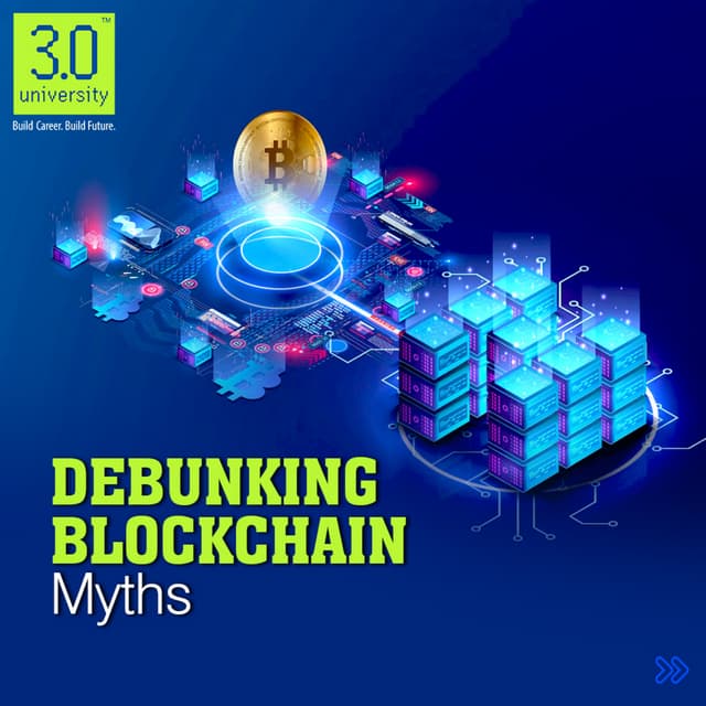 Debunking Blockchain : Myths vs. Reality | PDF