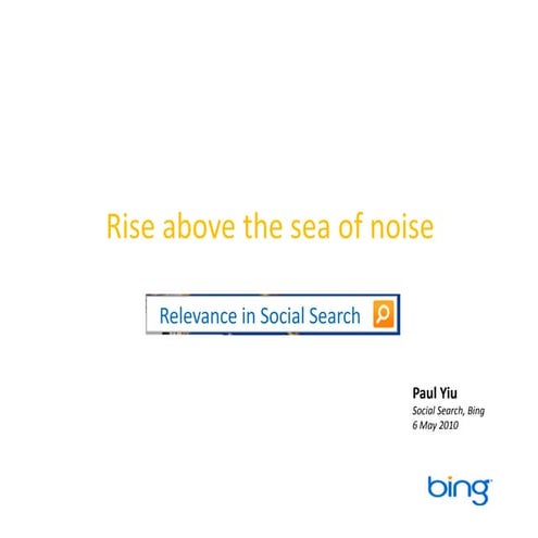 Bing Social Search - Rise | PDF