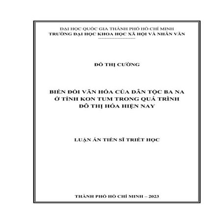 Biến đổi văn hóa của dân tộc Ba Na ở tỉnh Kon Tum trong quá trình đô ...