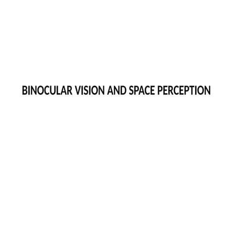Basics of binocular vision | PPT