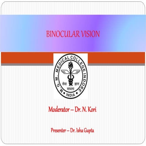 Binocular vision basics | PPTX