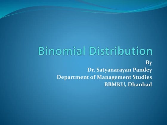 Binomial distribution | PPTX