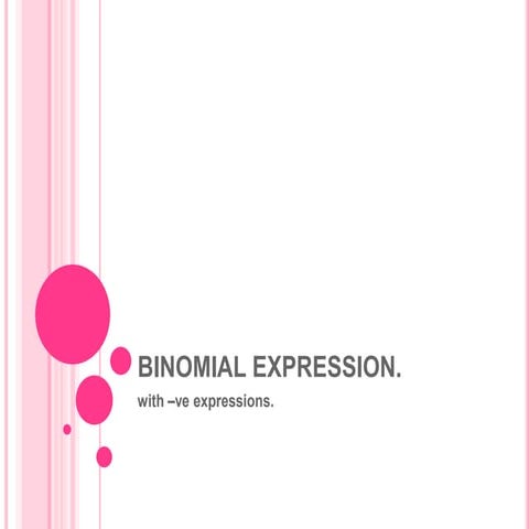 Binomial expression | PPTX