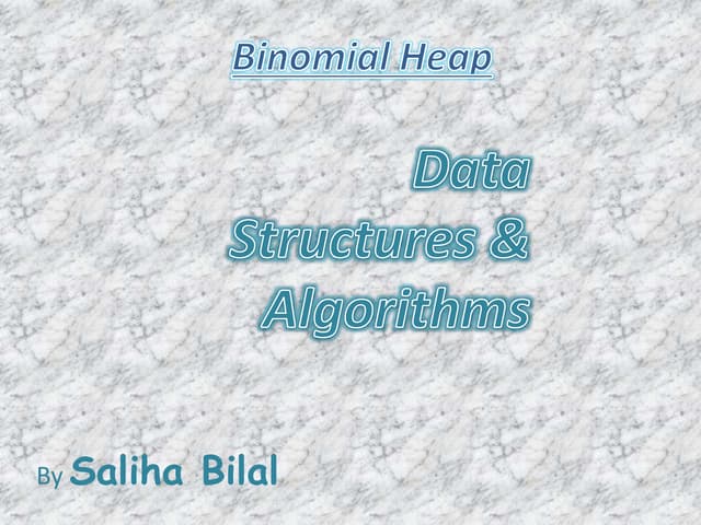 Binomial Heap A Concept Of Data Structure Pptx Programming
