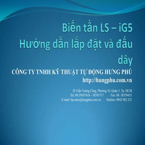 Biến tần ls – IG5 Hướng dẫn lắp đặt và đấu dây biến tần | PPTX