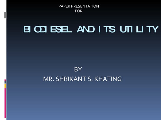 Biodiesel presentation1 | PPT