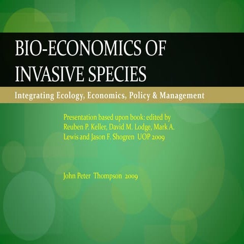 Bio Economics Of Invasive Species | PPTX