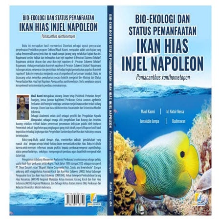 BIO-EKOLOGI STATUS PEMANFAATAN IKAN HIAS INJEL NAPOLEON Pomacanthus ...