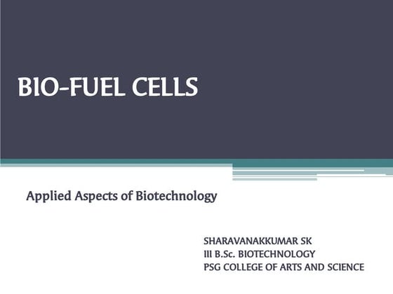 Enzymatic biofuel cells | PPT