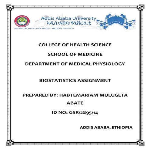 Biostatistics Assignment | DOCX | Blood Disorders | Diseases and Conditions