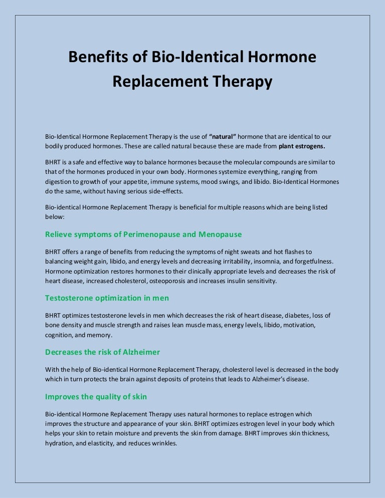 Bio Identical Hormone Replacement Therapy