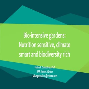 Bio intensive gardens by Dr.Julian Gonsalves_18June2018 | PDF
