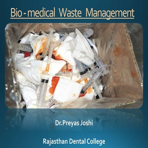 Bio medical waste management | PPT