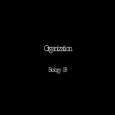Biological Organization | PPT